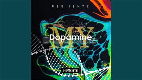 My Dopamine Youtube