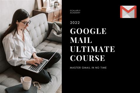 Gmail Ultimate Course 2022 Digital Academy