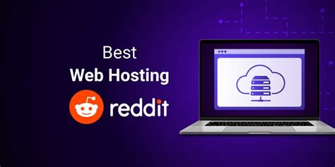 Best Web Hosting Reddit Users Recommend In Cybernews