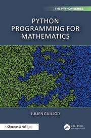 Python Programming For Mathematics St Edition Julien Guillod Ro