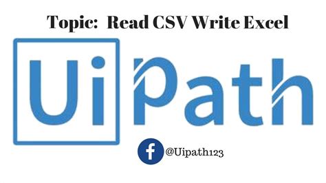 Read Csv And Write To Excel Uipath Tutorial For Beginners Youtube