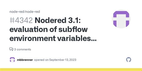 Nodered 31 Evaluation Of Subflow Environment Variables Failing