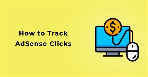 How To Track Adsense Clicks To Boost Your Revenue 5minutesseo
