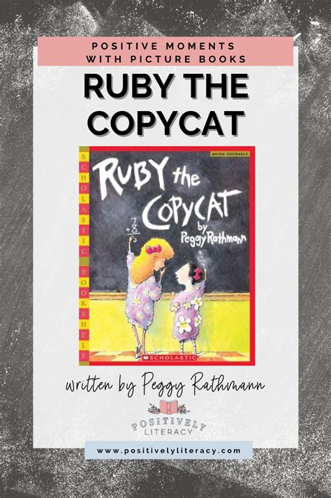 Ruby The Copycat — Positively Literacy