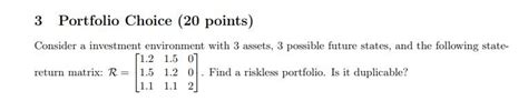 Solved 3 Portfolio Choice 20 Points Consider A Investment