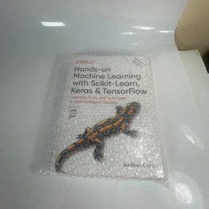 O Reilly Incorporated Other Oreilly Handson Machine Learning With Scikitlearn Keras And