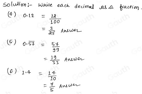 solved write each decimal as a fraction in simplest form 4 0 12 5 0 overline 57 6 ~1 4 [algebra]