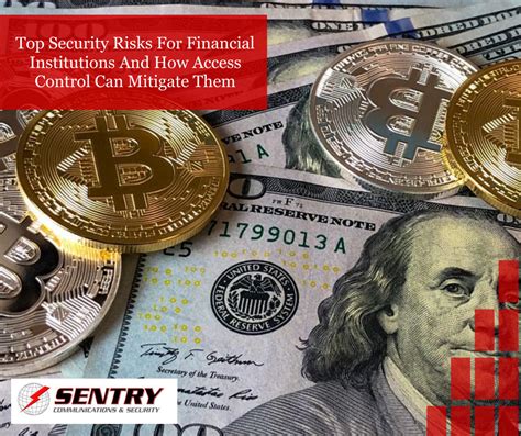 Top Security Risks For Financial Institutions How To Mitigate Them