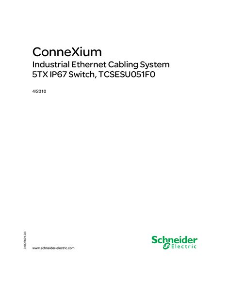 Schneider Electric Connexium Industrial Ethernet Cabling System 5tx Ip67 Switch Tcsesu051f0