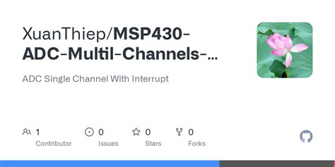 GitHub XuanThiep MSP430 ADC Multil Channels With Interrupt ADC Single Channel With Interrupt