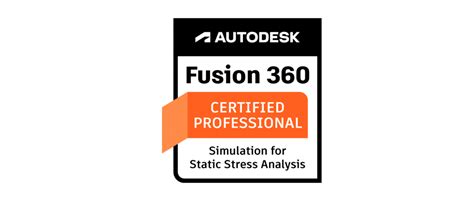 Is Autodesk Certified Professional In Simulation For Static Stress