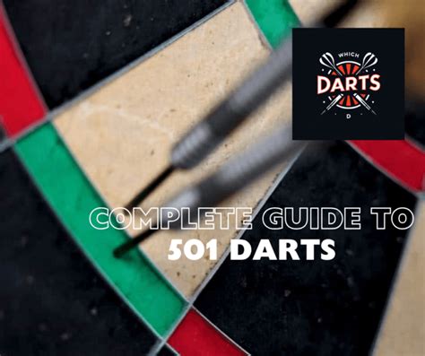 Complete Guide To 501 Darts With Rules And Tips