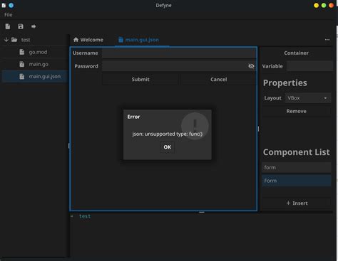 json unsupported type func · issue 15 · fyne io defyne · github