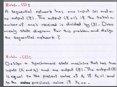 Solved A Sequential Network Has One Imput X And One Output