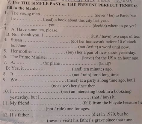 V Use THE SIMPLE PAST Or THE PRESENT PERFECT StudyX