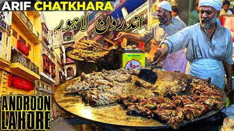 Arif Chatkhara House Pakistani Food Street Androon Lahore Famous