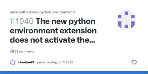 The New Python Environment Extension Does Not Activate The Environment