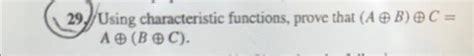 Solved Using Characteristic Functions Prove That Chegg