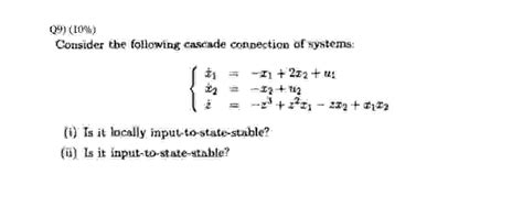 Solved Q9 10consider The Following Cascade Connection Of