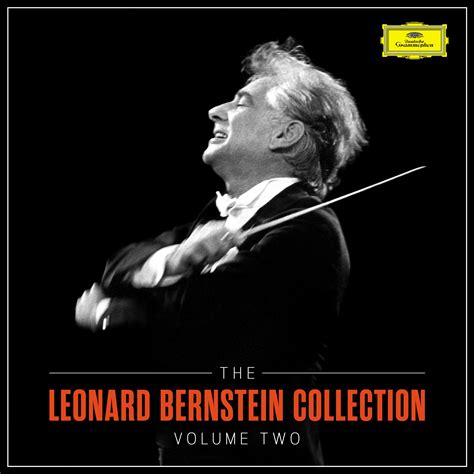 The Leonard Bernstein Collection Volume Two Leonard Bernstein The