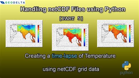 How To Create An Animated Time Lapse Of Temperature Using Netcdf Grid