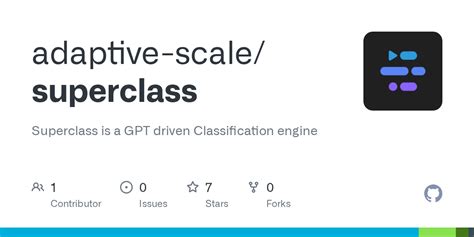 Github Adaptive Scalesuperclass Superclass Is A Gpt Driven