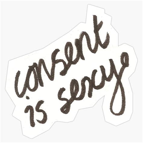 Buy Consent Is Sexy Script Vinyl Waterproof Sticker Decal Car Laptop