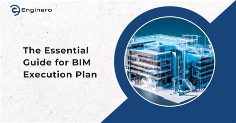 The Essential Guide For Bim Execution Plan Latest News And Trends On