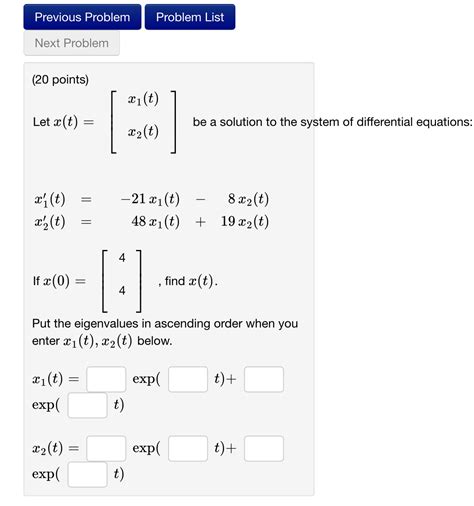 solved 20 ﻿points let x t [x1 t x2 t ] ﻿be a solution to