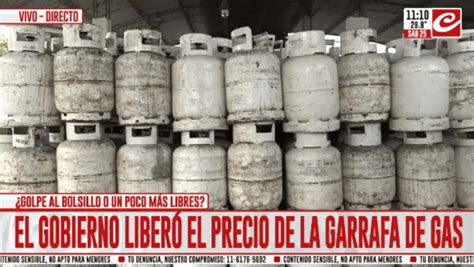 El Gobierno Liberó El Precio De La Garrafa De Gas ¿cuánto Vas A
