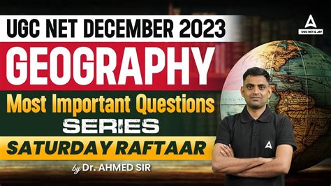 Ugc Net Geography Most Important Questions By Dr Ahmed Sir Youtube