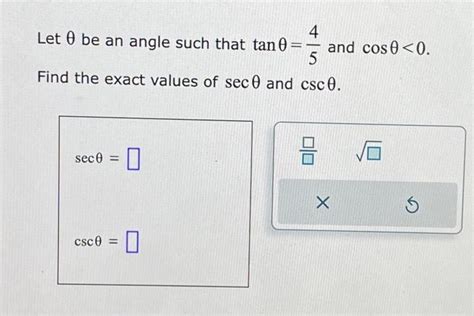 Solved 4 Let Be An Angle Such That Tan 5 Find The Exact Chegg