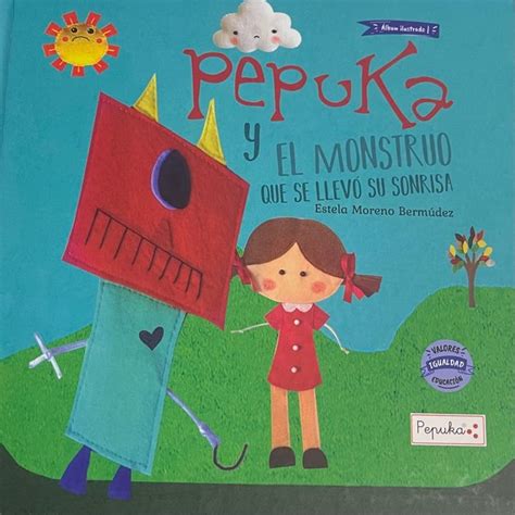 Pepuka y el monstruo que se llevó su sonrisa