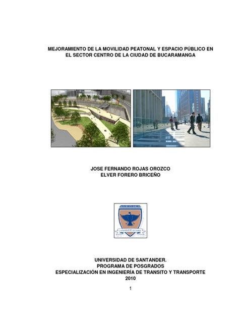 Mejoramiento De La Movilidad Peatonal Y Espacio Público En El Sector De