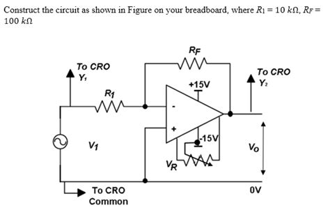 Solved Create The Following Circuit In A Breadboard Simulator Or Real