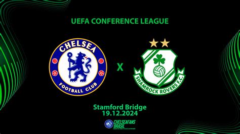 Prévia Chelsea vs Shamrock Rovers UEFA Conference League Onde