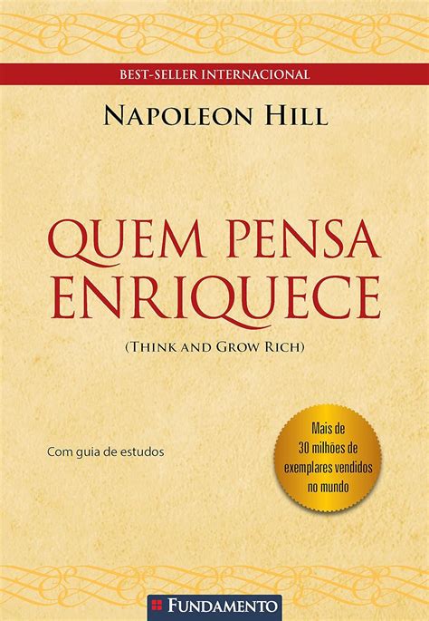 Quem Pensa Enriquece Guia De Estudos Napoleon Hill 9786555341737
