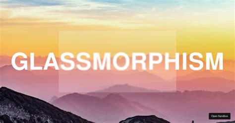 Css Glassmorphism Codesandbox