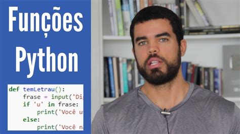 Como Criar Funções Em Python Curso Para Iniciantes Aula 12 Youtube