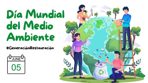 Día Mundial Del Medio Ambiente 2024 Comunidad Ism