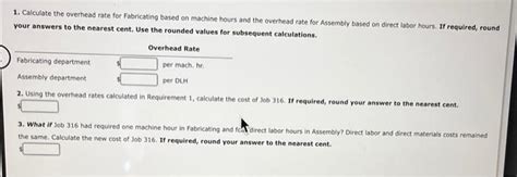 Solved Calculating Departmental Overhead Rates Using
