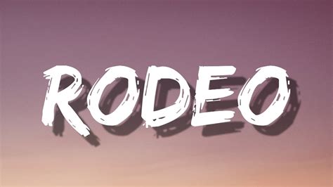 Lil Nas X Rodeo Lyrics Ft Nas Youtube Music
