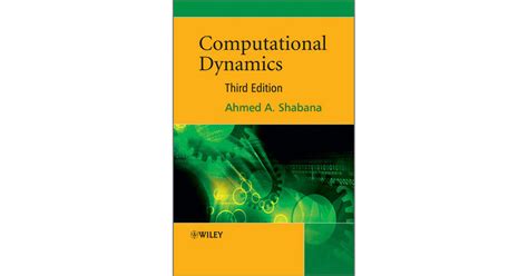 Computational Dynamics 3rd Edition Book