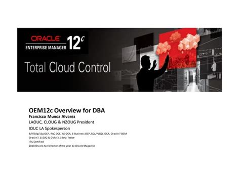 Oracle Enterprise Manager 12c Oem12c Presentation Ppt