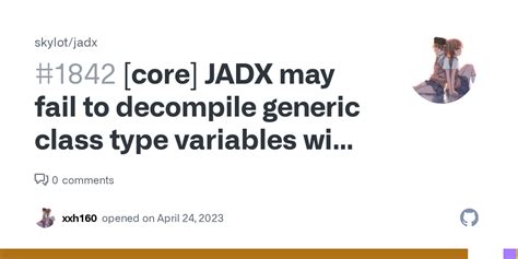 Core Jadx May Fail To Decompile Generic Class Type Variables With