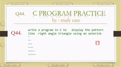 C Programswrite A Program In C To Display The Pattern Like Right Angle Triangle Using An