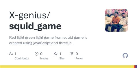 GitHub X Genius Squid Game Red Light Green Light Game From Squid Game Is Created Using