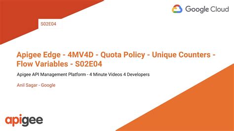 Apigee Edge 4MV4D Quota Policy Unique Counters Flow Variables