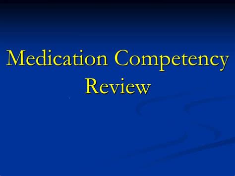 Ppt Medication Competency Review Powerpoint Presentation Free