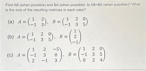 solved find ab when possible and ba when possible is